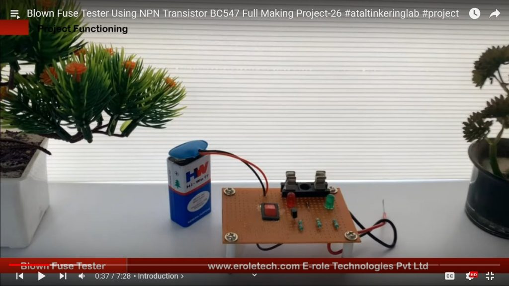 Blown Fuse Tester Using NPN Transistor BC547 | One Stop For All College ...